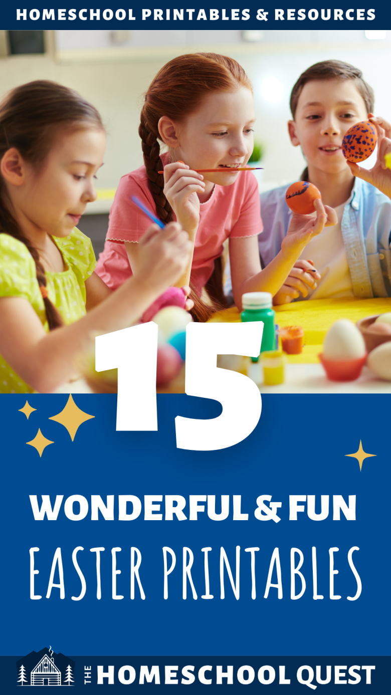 15 wonderful & fun Easter printables | The Homeschool Quest