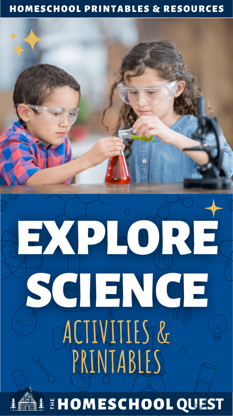 Explore Science With Creative Activities & Printables | The Homeschool ...